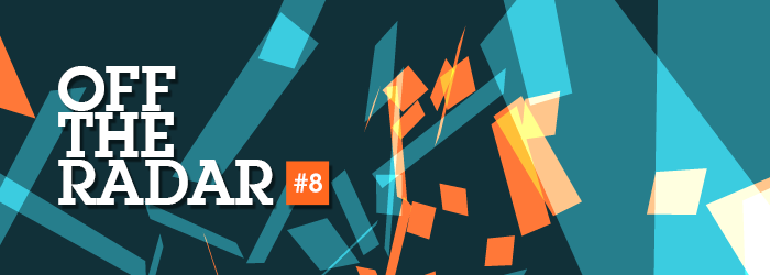 Off The Radar #8 | Goûte Mes Disques