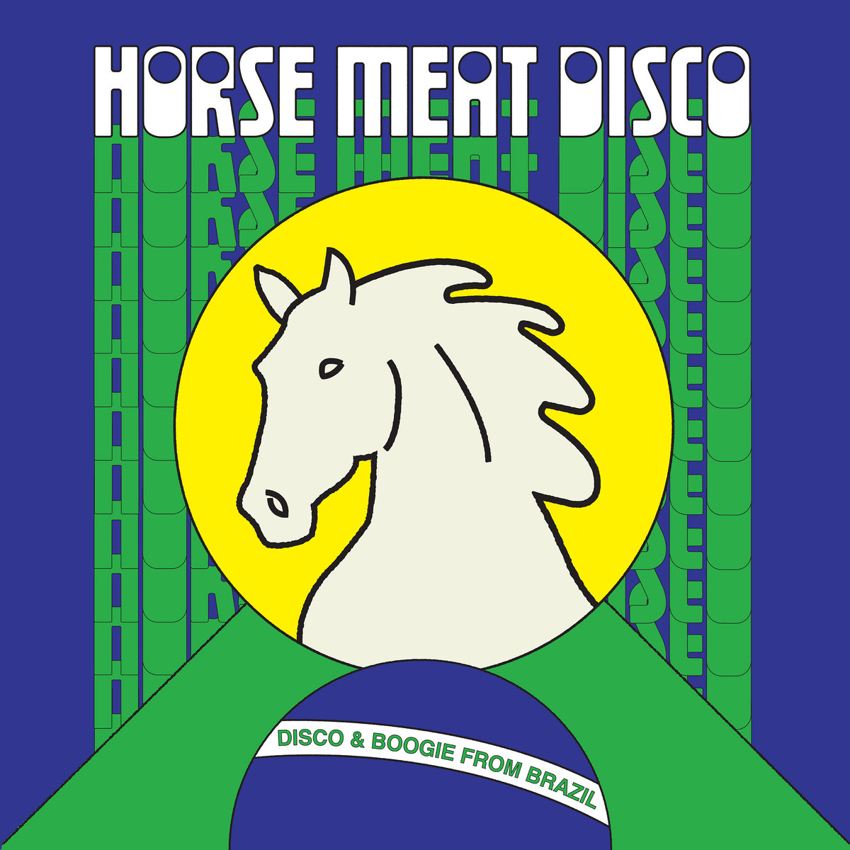 Disco & Boogie from Brazil vol. 1 - Horse Meat Disco presents | la ...